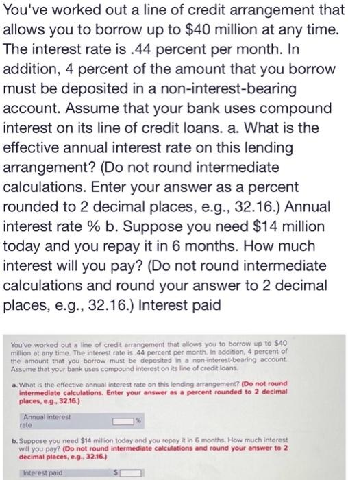 Solved You've worked out a line of credit arrangement that | Chegg.com