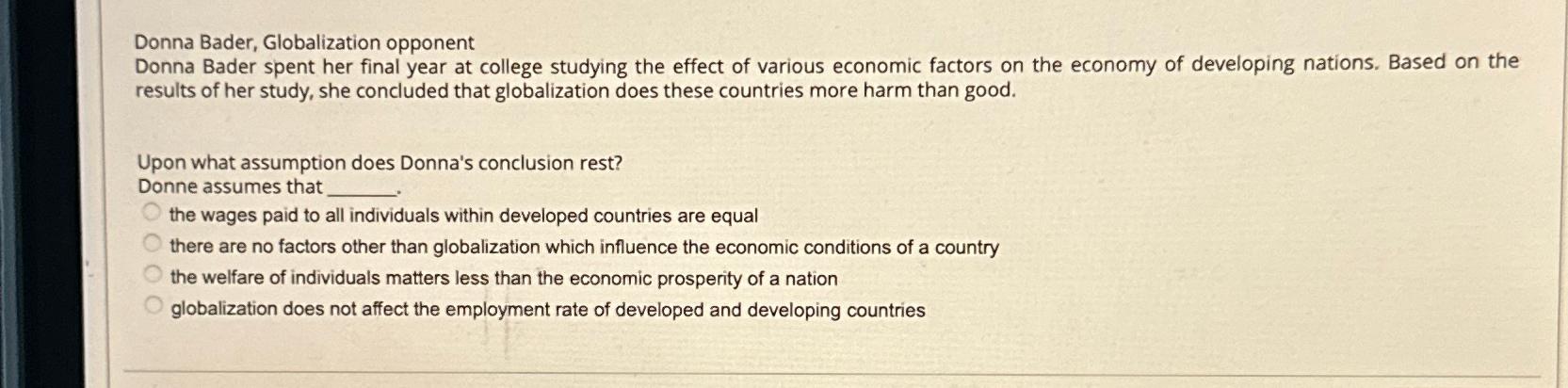 Solved Donna Bader, Globalization opponentDonna Bader spent | Chegg.com