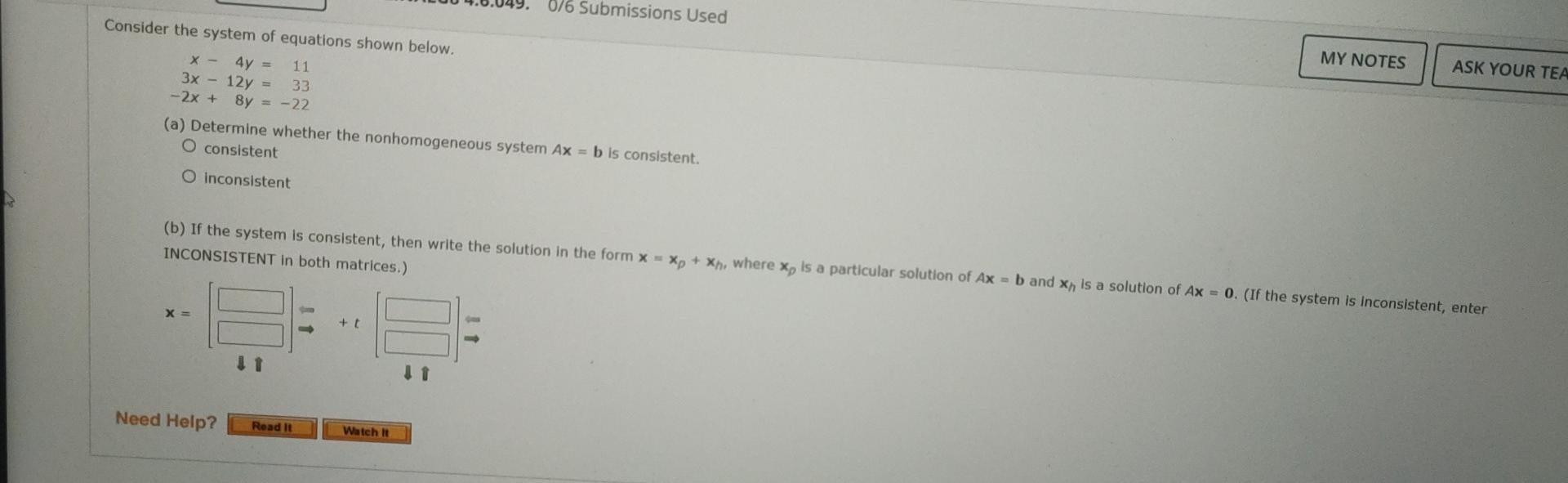 Solved a. Determine whether the nonhomogeneous system Ax=b | Chegg.com