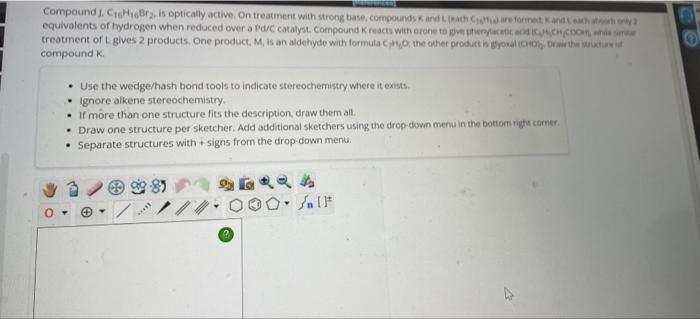 Solved Compound J, C16H16Br2, is optically active. On | Chegg.com