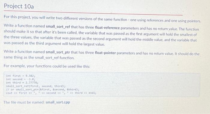 Solved For this project, you will write two different | Chegg.com