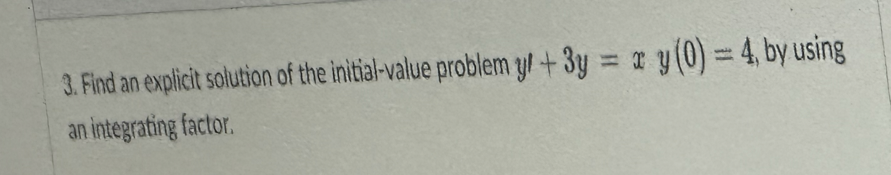 Find an explicit solution of the initial-value | Chegg.com