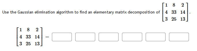 Solved Use the Gaussian elimination algorithm to find an | Chegg.com
