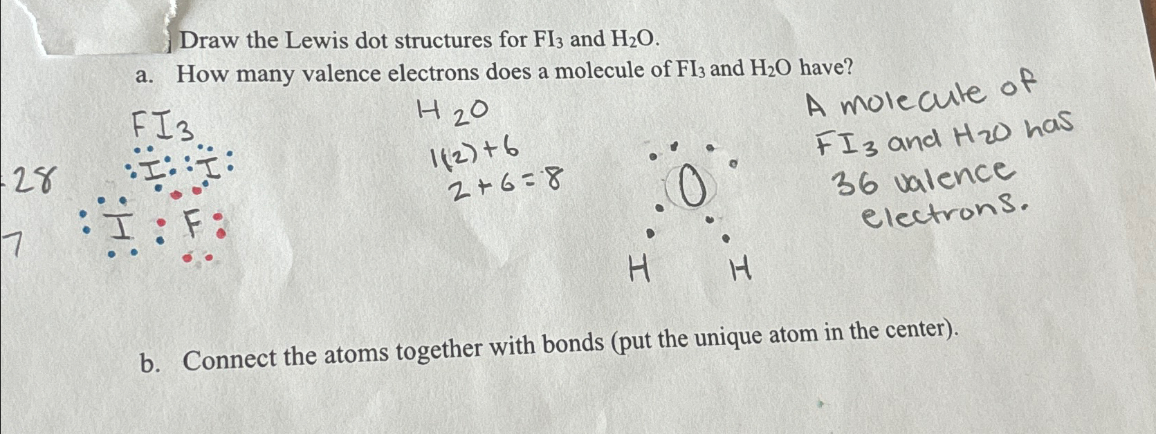 Solved Draw the Lewis dot structures for FI3 ﻿and H2O.A. | Chegg.com