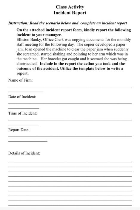 Solved Class Activity Incident Report Instruction: Read the | Chegg.com