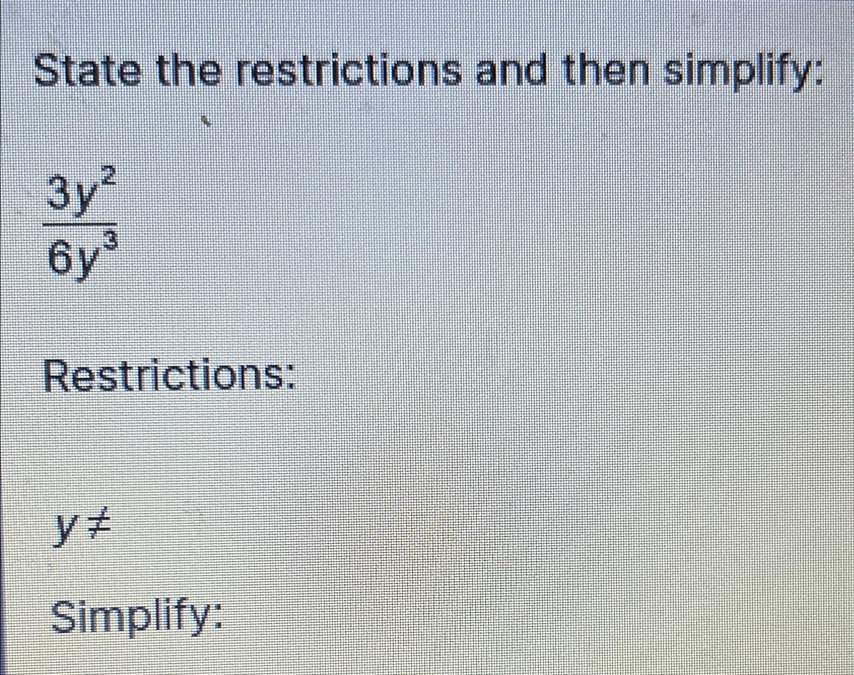 Solved State the restrictions and then | Chegg.com