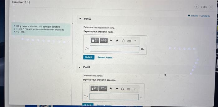 A 160-g mass is altached io a sbring of constar k=5.6 | Chegg.com