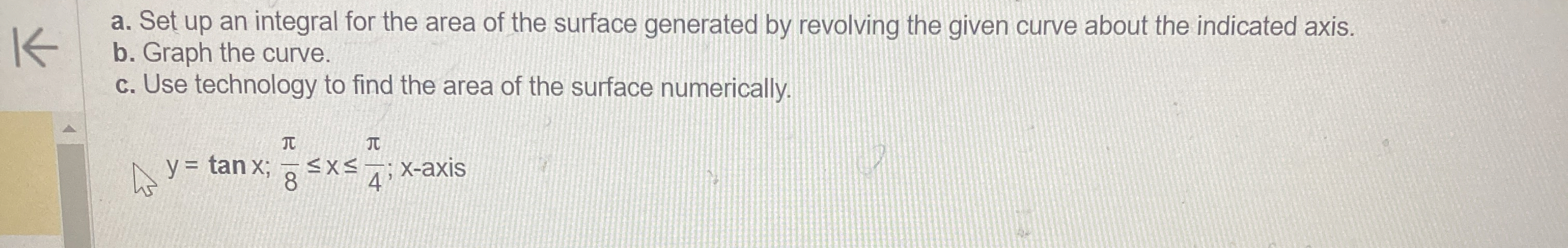 Solved a. ﻿Set up an integral for the area of the surface | Chegg.com