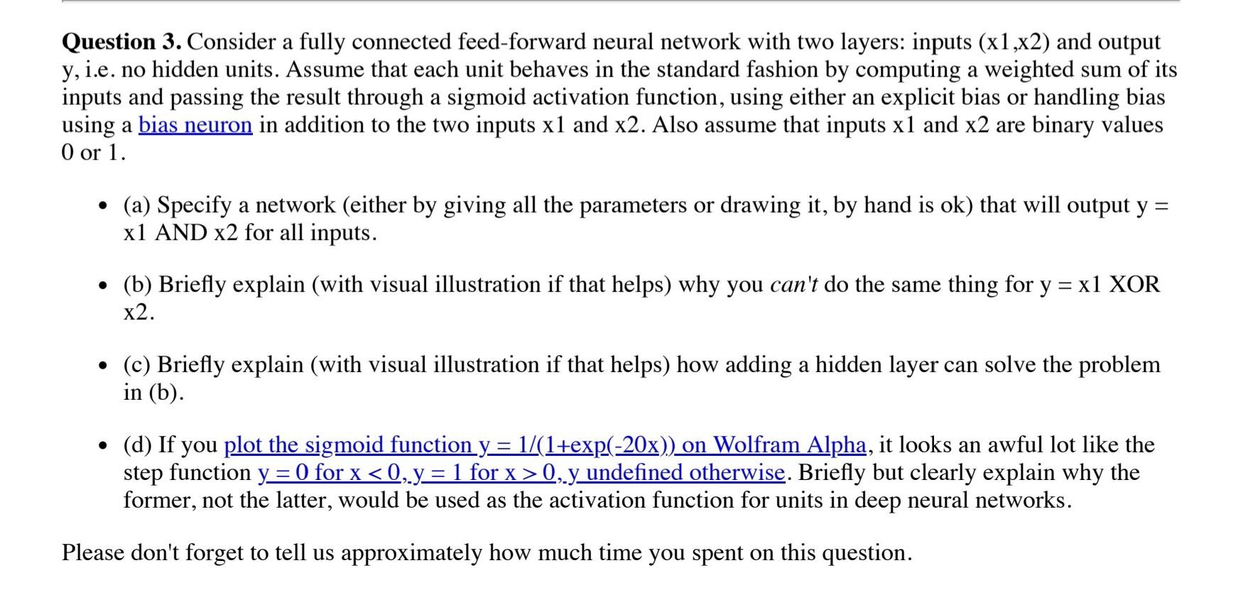 Solved Question 3. Consider a fully connected feed-forward | Chegg.com