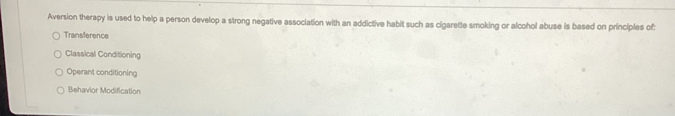 Solved Aversion therapy is used to help a person develop a | Chegg.com
