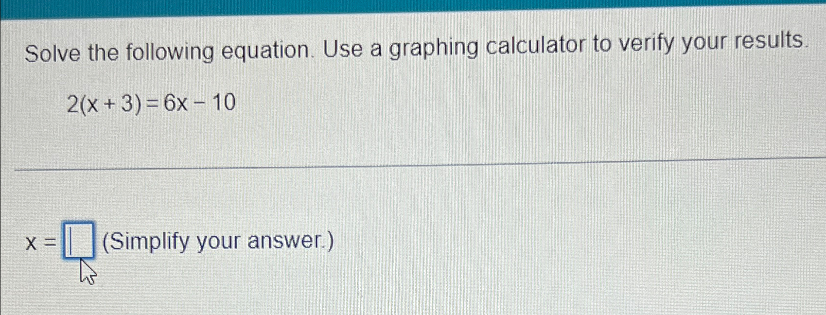 Solved Solve the following equation. Use a graphing | Chegg.com