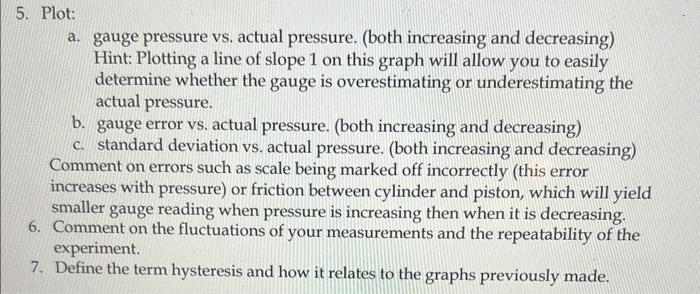 Solved Decsending Mass a. gauge pressure vs. actual | Chegg.com
