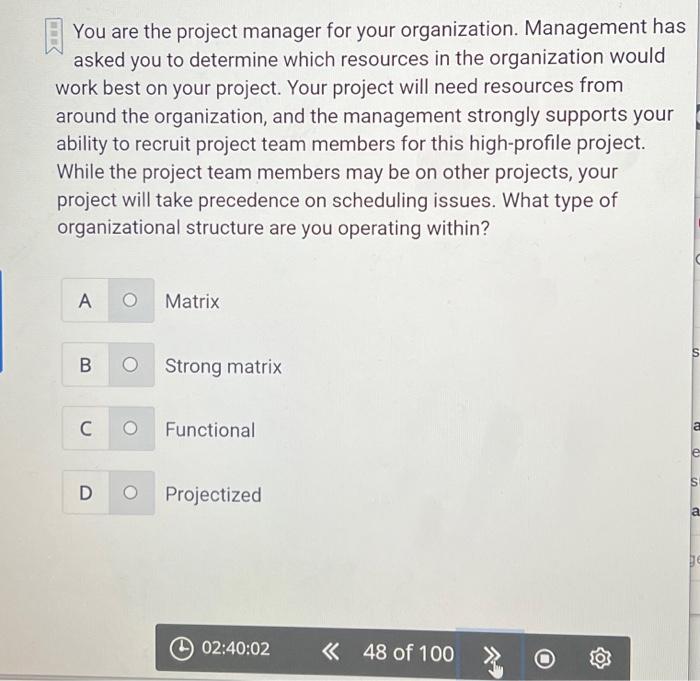 Solved You are the project manager for your organization. | Chegg.com