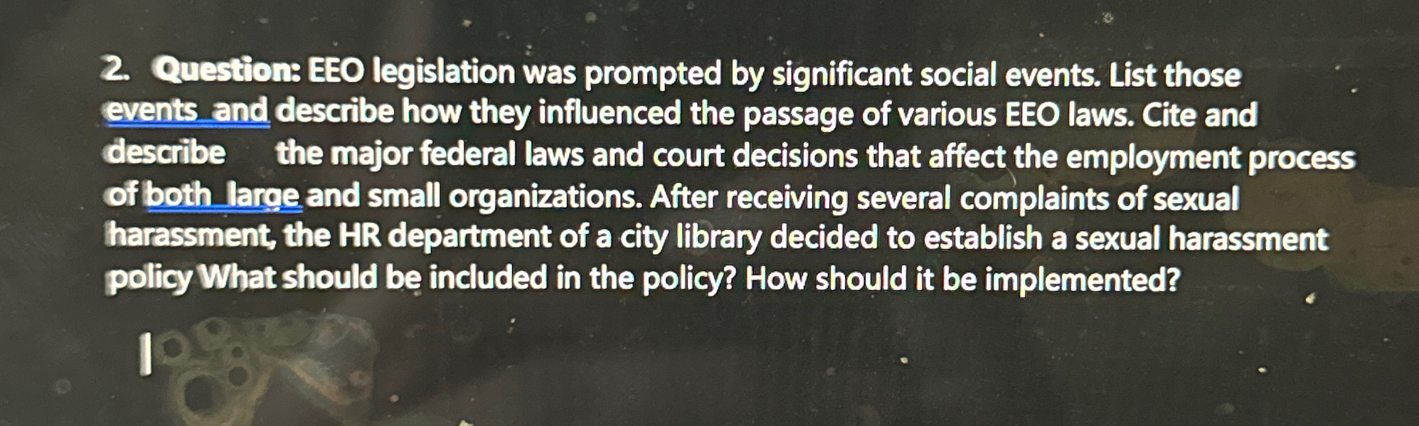 Solved Question: EEO legislation was prompted by significant | Chegg.com