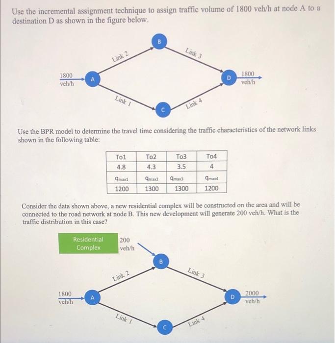 Solved Use the incremental assignment technique to assign | Chegg.com