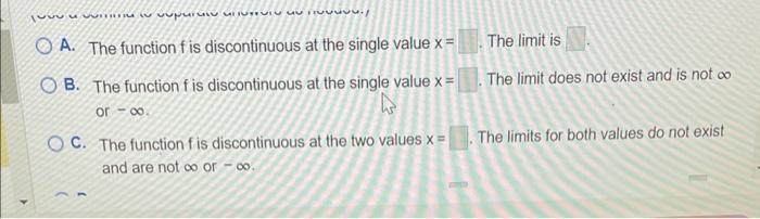 Solved Find all values x=a where the function is | Chegg.com