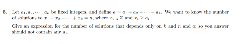 Solved Let a1,a2,⋯,ak be fixed integers, and define | Chegg.com