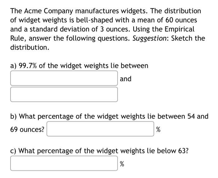 Solved The Acme Company manufactures widgets. The | Chegg.com