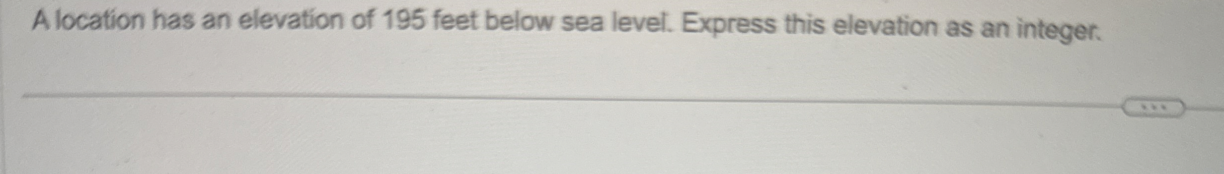 Solved A location has an elevation of 195 ﻿feet below sea | Chegg.com