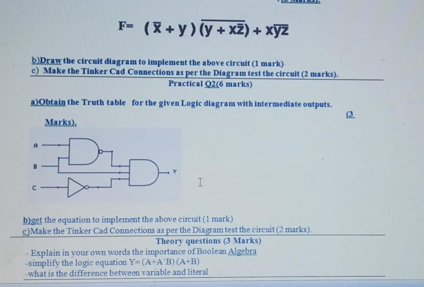 Solved F= (x + y) (y + xz) + XYZ b)Draw the circuit diagram | Chegg.com