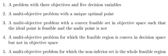 Solved Give a new example (about multi- objective linear | Chegg.com