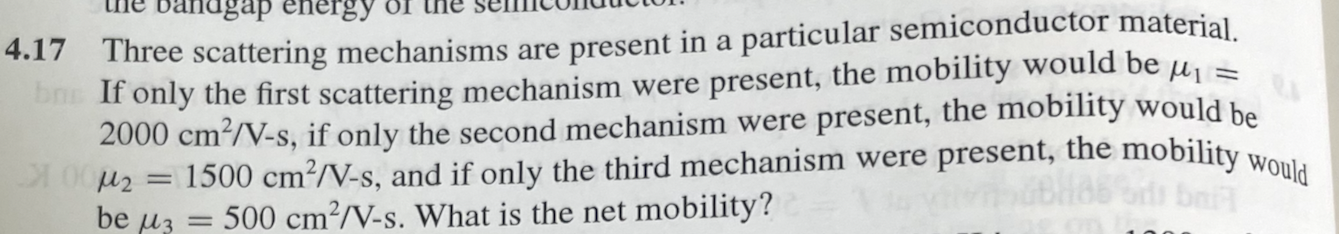 Solved 4.17 ﻿Three scattering mechanisms are present in a | Chegg.com