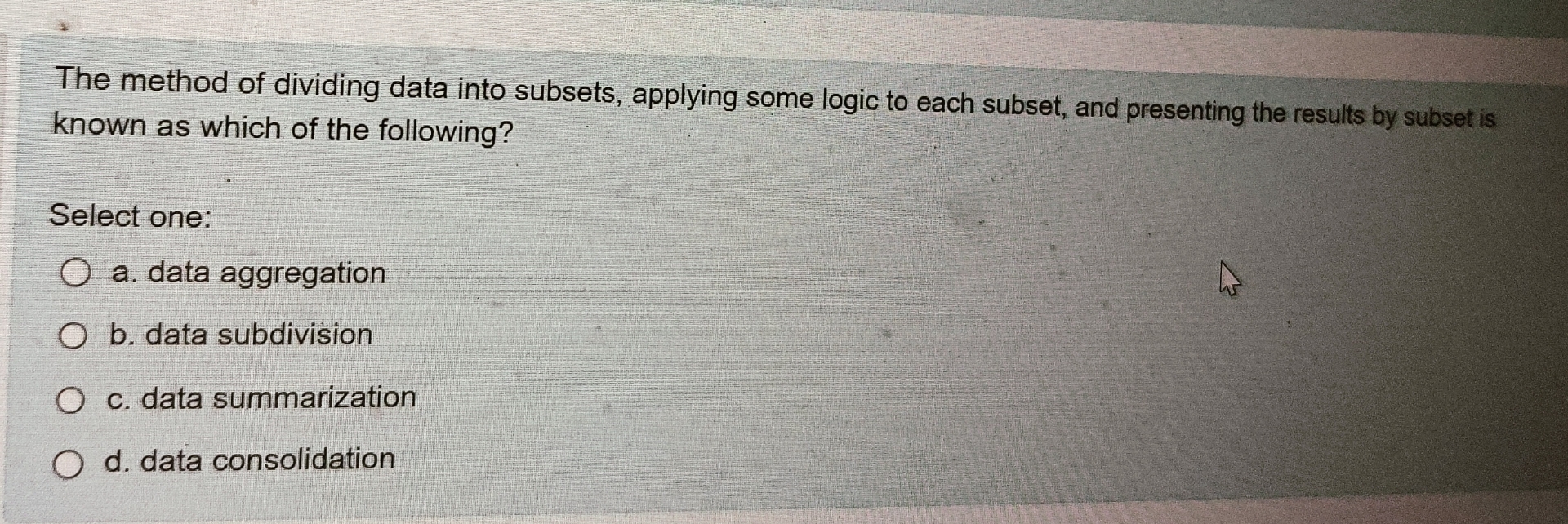 Solved The method of dividing data into subsets, applying | Chegg.com