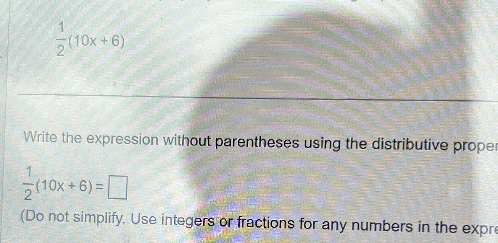 Solved 12(10x+6)Write the expression without parentheses | Chegg.com