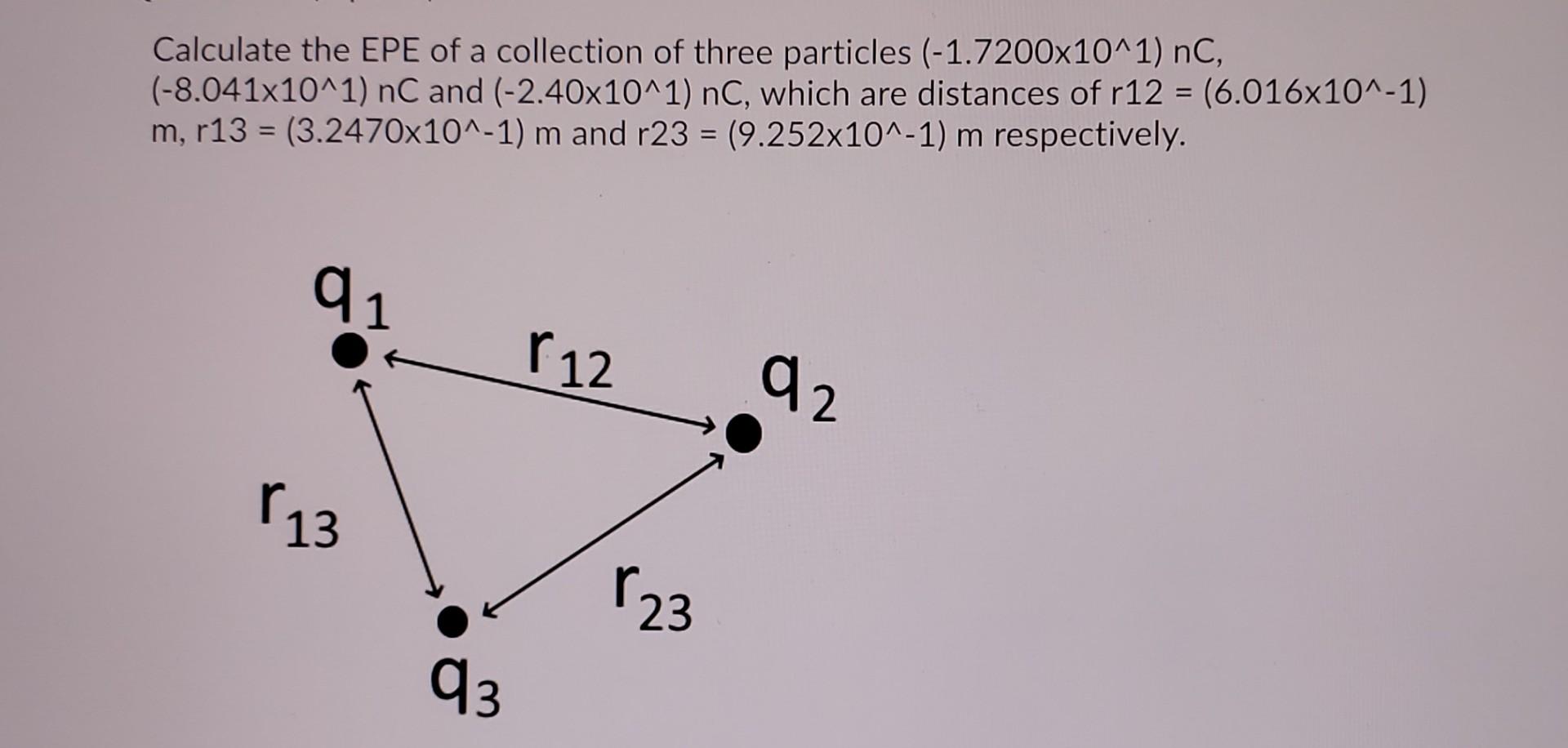 Solved Calculate the EPE of a collection of three particles | Chegg.com