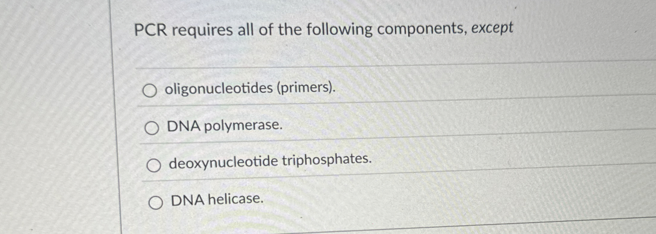 High Quality SOLUTION PCR requires all of the following components, | Chegg.com