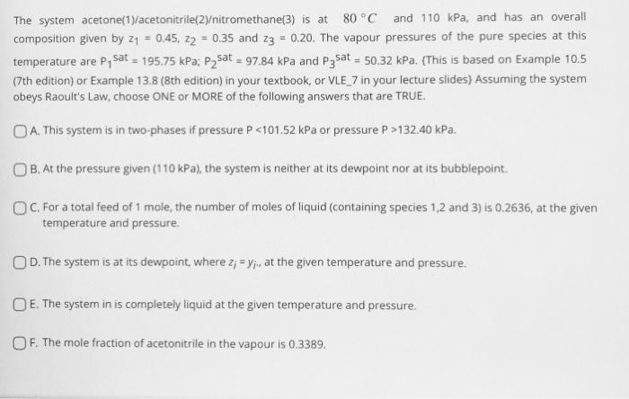 Solved The system acetone(1)/acetonitrile(2)/nitromethane(3) | Chegg.com