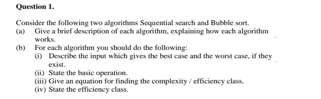 Solved Question 1. Consider the following two algorithms | Chegg.com