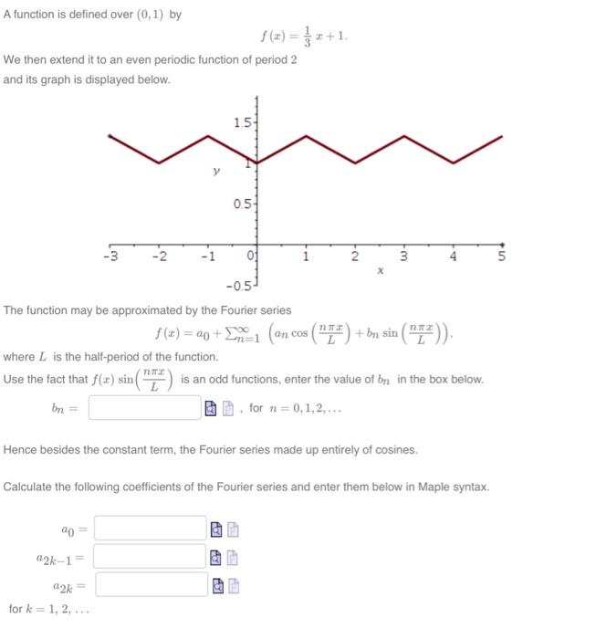 Solved A function is defined over (0,1) by f(x)=31x+1 We | Chegg.com