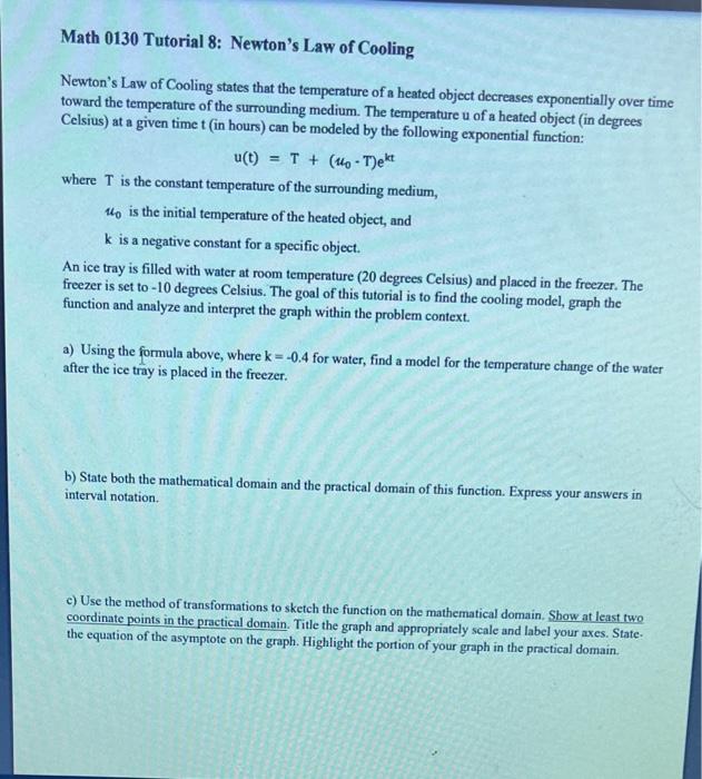 Solved Math 0130 Tutorial 8: Newton's Law of Cooling | Chegg.com