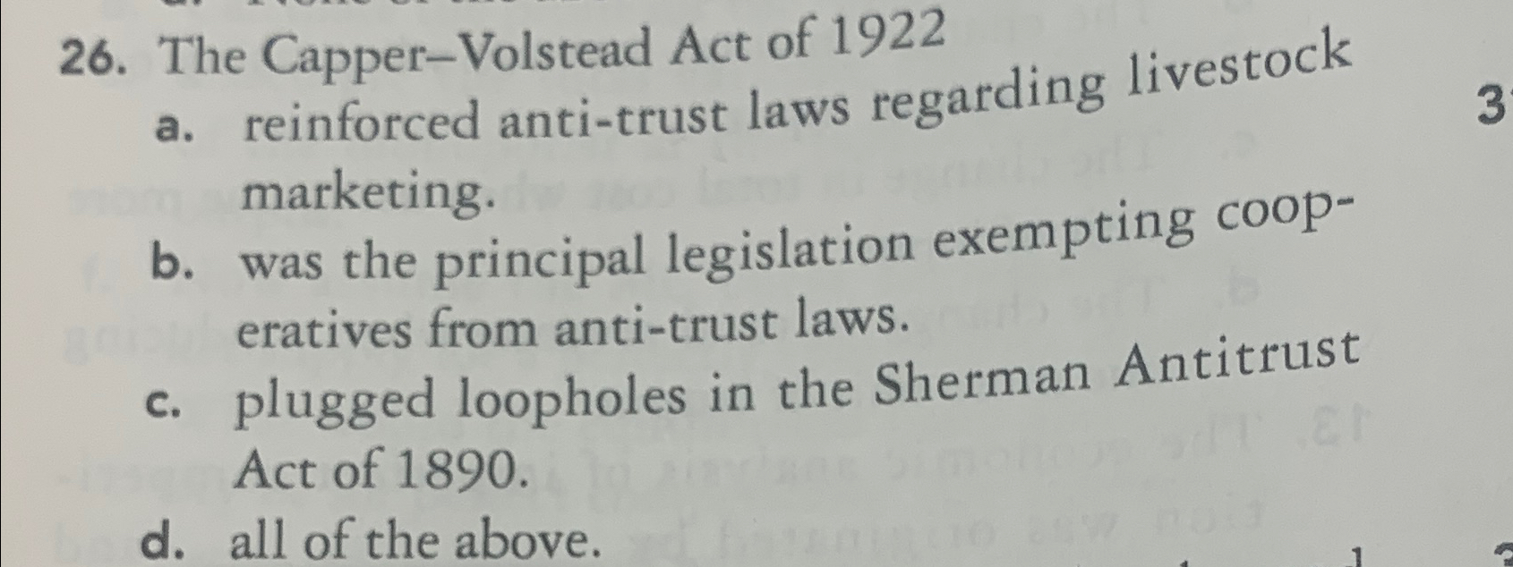 Solved The Capper-Volstead Act of 1922a. ﻿reinforced | Chegg.com
