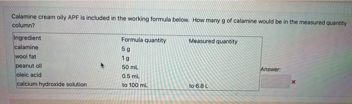 Calamine cream oily APF is included in the working | Chegg.com