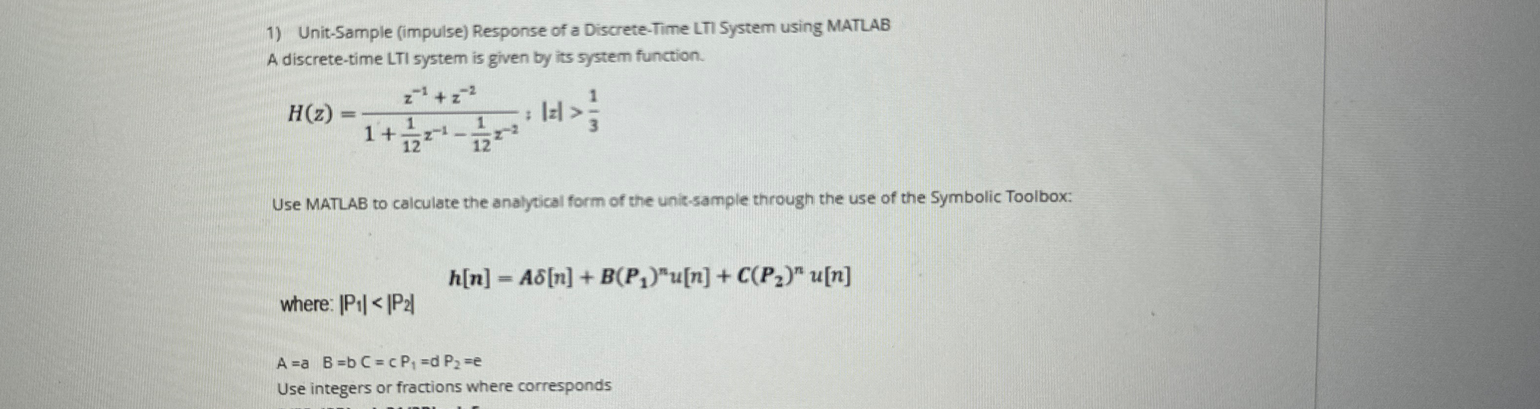 Unit-Sample (impulse) ﻿Response of a Discrete-Time | Chegg.com