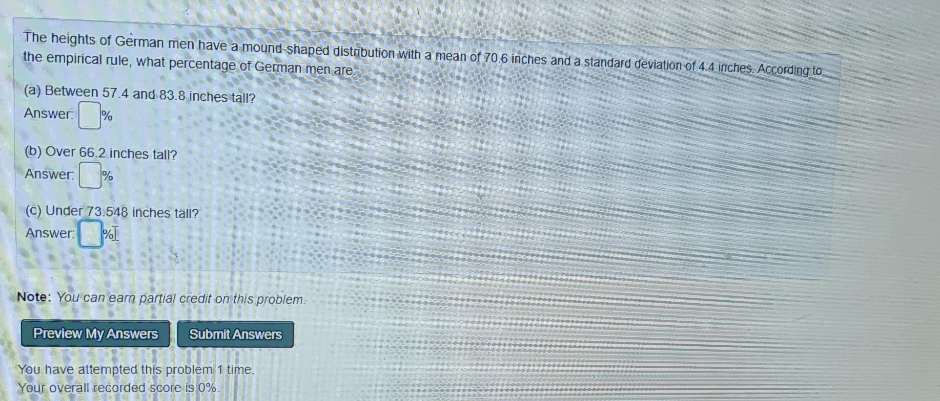 Solved The heights of German men have a mound-shape | Chegg.com