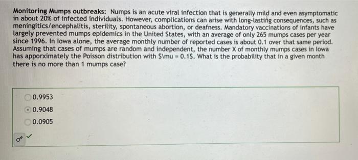 Solved Monitoring Mumps outbreaks: Numps is an acute viral | Chegg.com