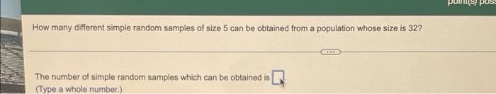 Solved points pos How many different simple random samples | Chegg.com