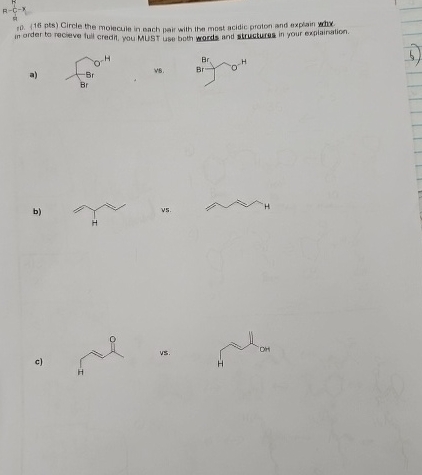 Solved Circle the molecule in each pair with the most acidic | Chegg.com