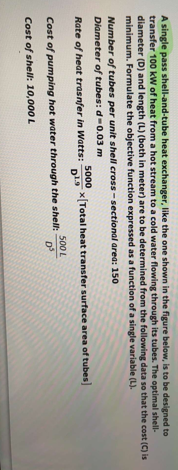 Solved A single pass shell-and-tube heat exchanger, like the | Chegg.com
