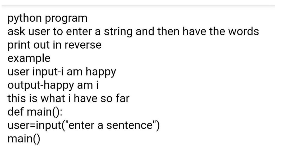 Solved python program ask user to enter a string and then | Chegg.com
