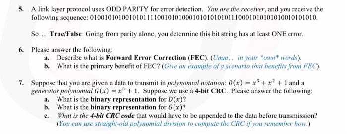 Solved 5. A link layer protocol uses ODD PARITY for error | Chegg.com