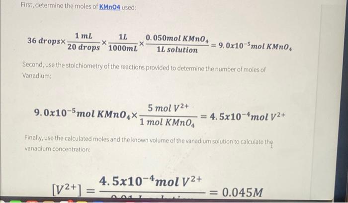 Solved First, determine the moles of KMnO4 used: 36 drops | Chegg.com