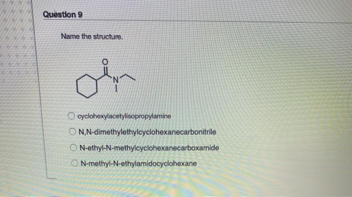 Solved Question 9 Name the structure. oh | Chegg.com