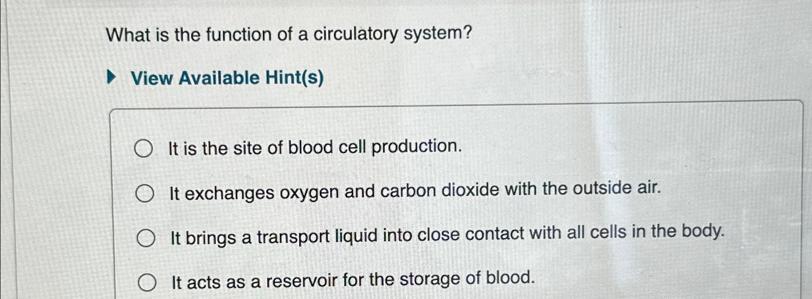 Solved What is the function of a circulatory system?View | Chegg.com