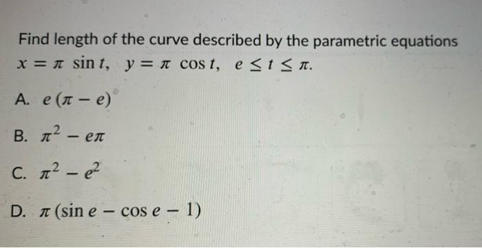 Solved Find length of the curve described by the parametric | Chegg.com