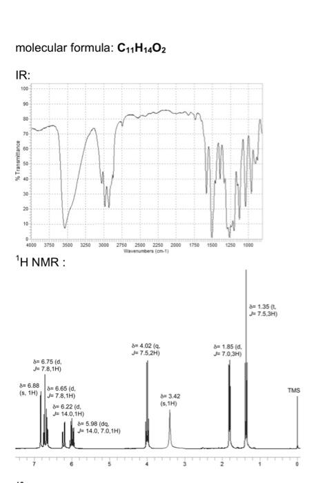 Solved molecular formula: C11H14O2 | Chegg.com