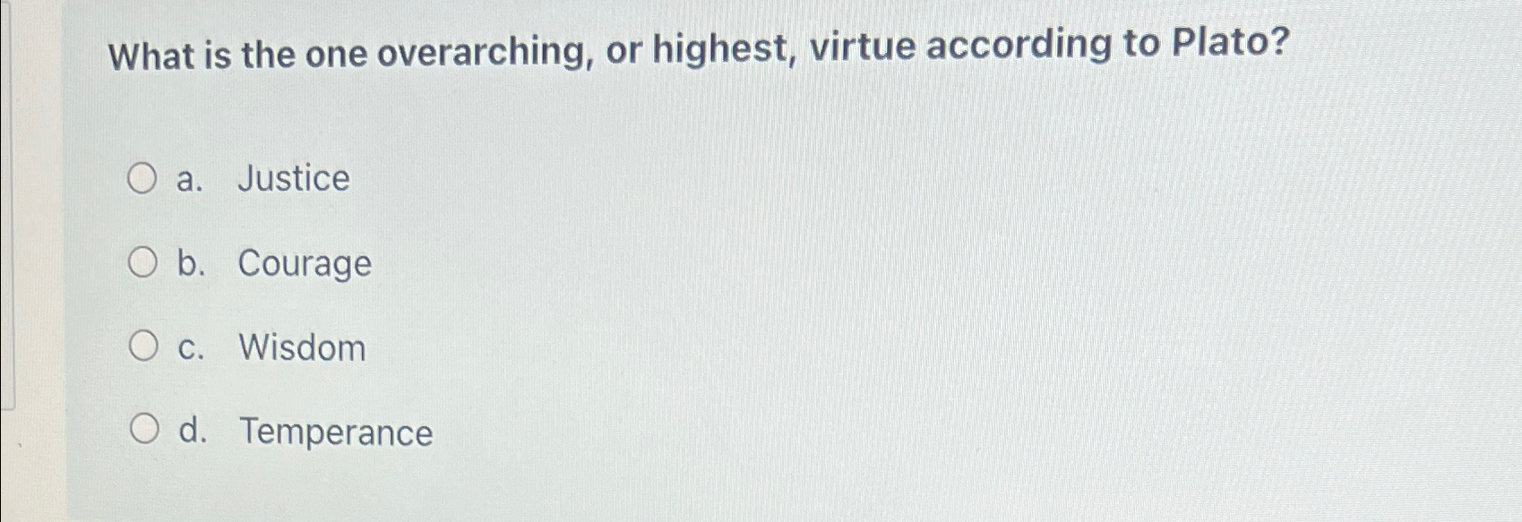 Solved What is the one overarching, or highest, virtue | Chegg.com